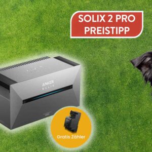 Strom sparen wie ein Profi: Anker SOLIX 3Deal!